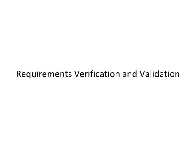 Software requirement verification & validation | PPT | Computing ...