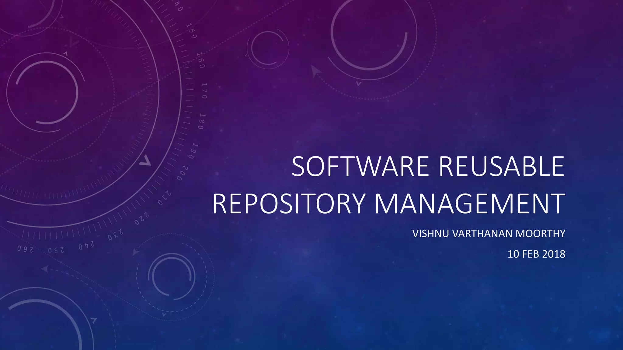 Software reusable repository management | PPT