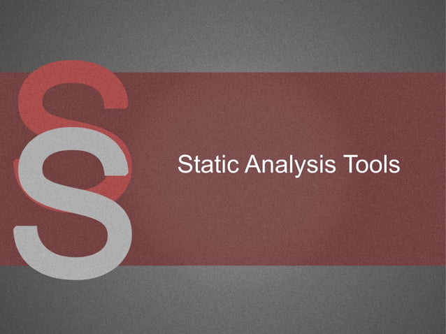 Software Security - Static Analysis Tools | PDF
