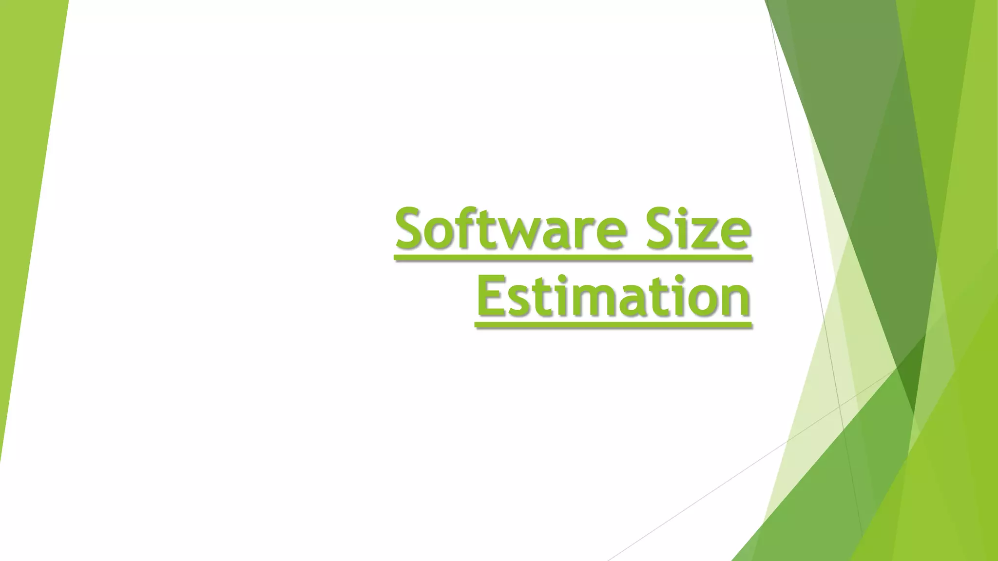 Software size estimation | PPTX