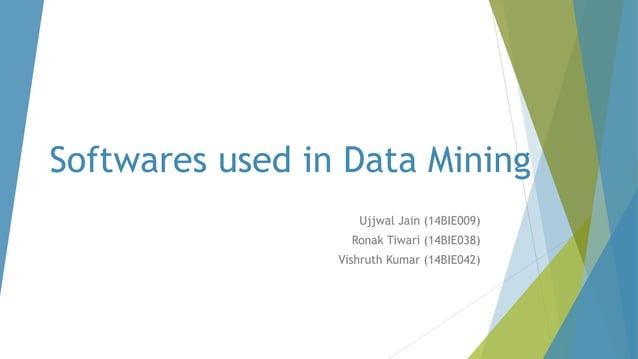 Softwares used in data mining | PPT
