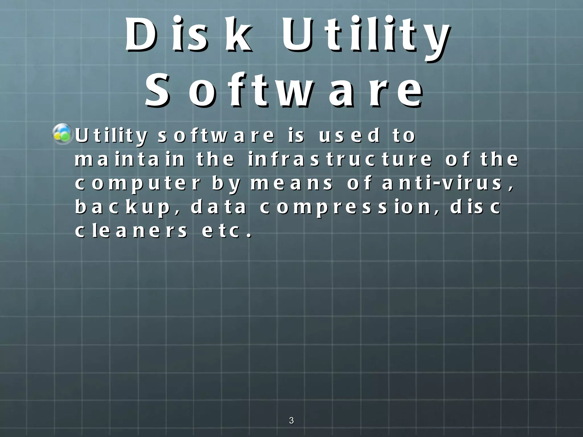 Software (system utilities) | PPT