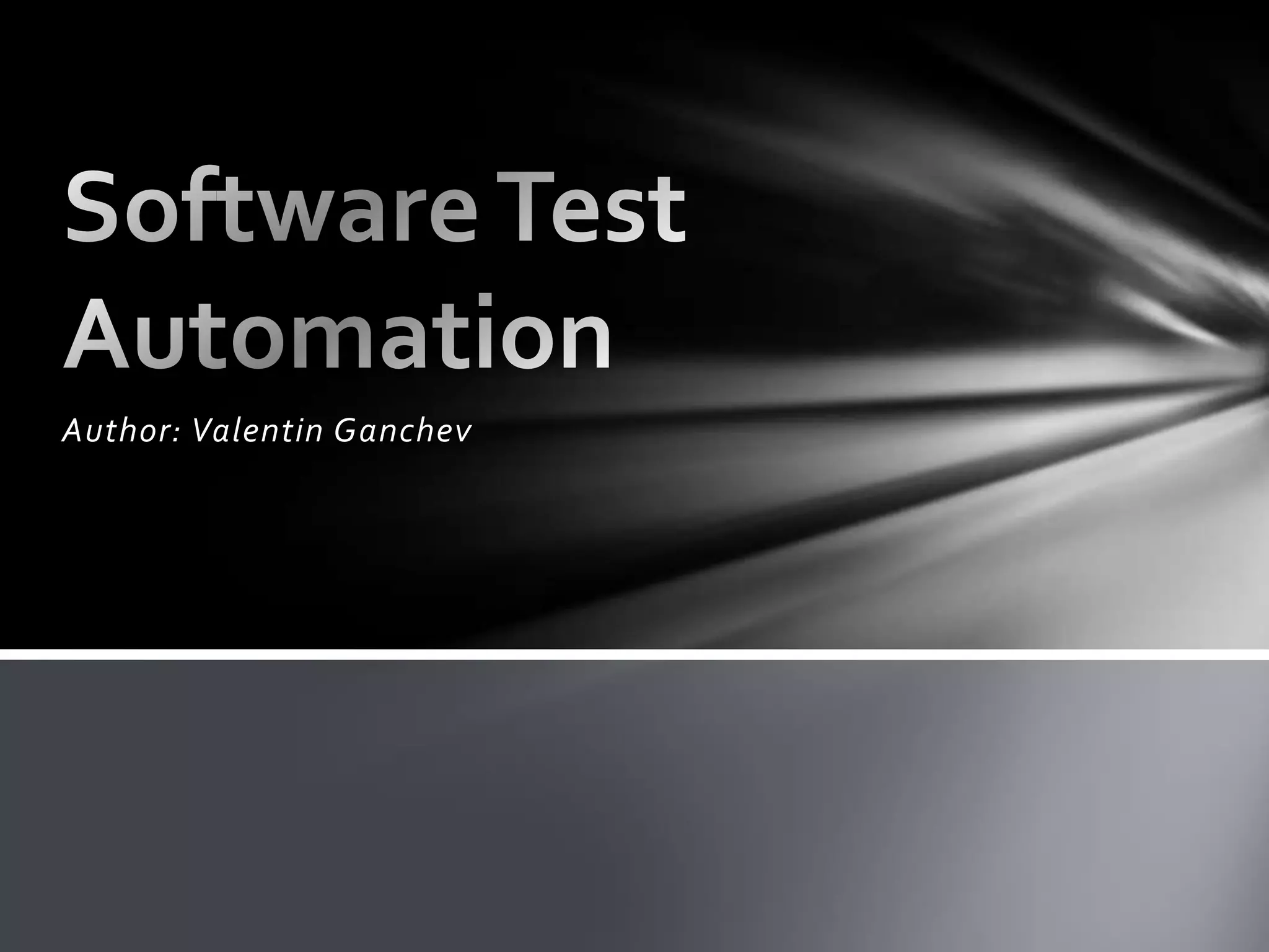 Software Test Automation Pptx