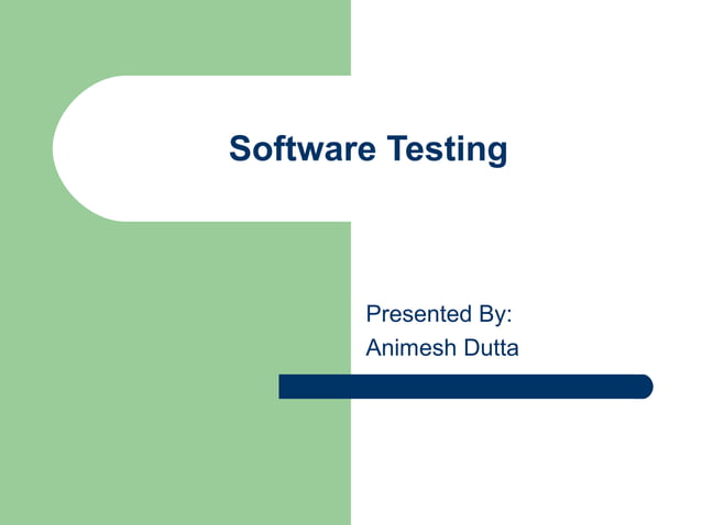 Software testing | PPT | Computing | Technology & Computing
