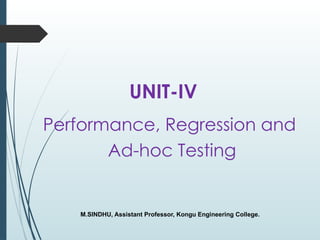 Software Testing - Unit - 4 (Life Cycle Based Testing) | PPTX