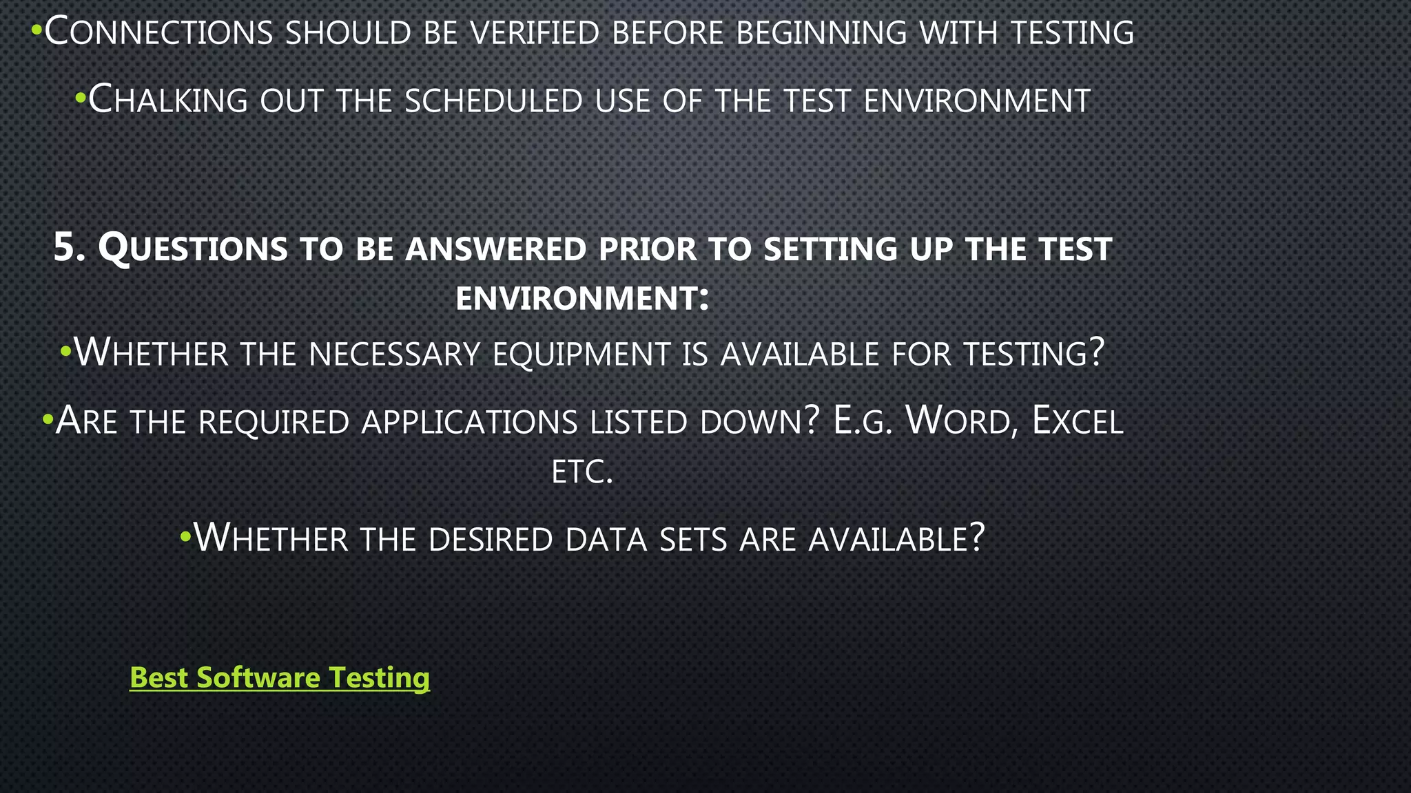 Software testing and test environment | PPTX
