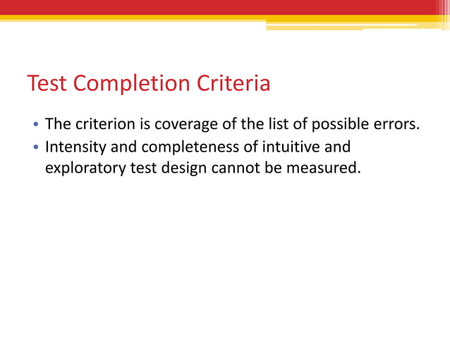 Software Testing Foundations Part 6 - Intuitive and Experience-based ... Software Testing Foundations Part 6 - Intuitive and Experience-based ...
