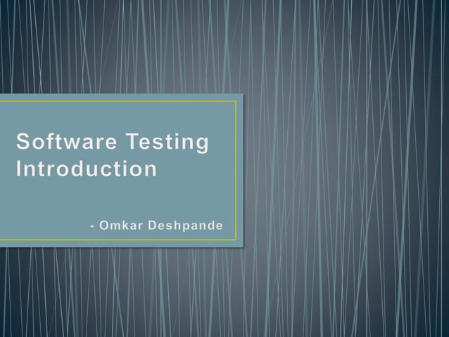 Software Testing Introduction Ppt