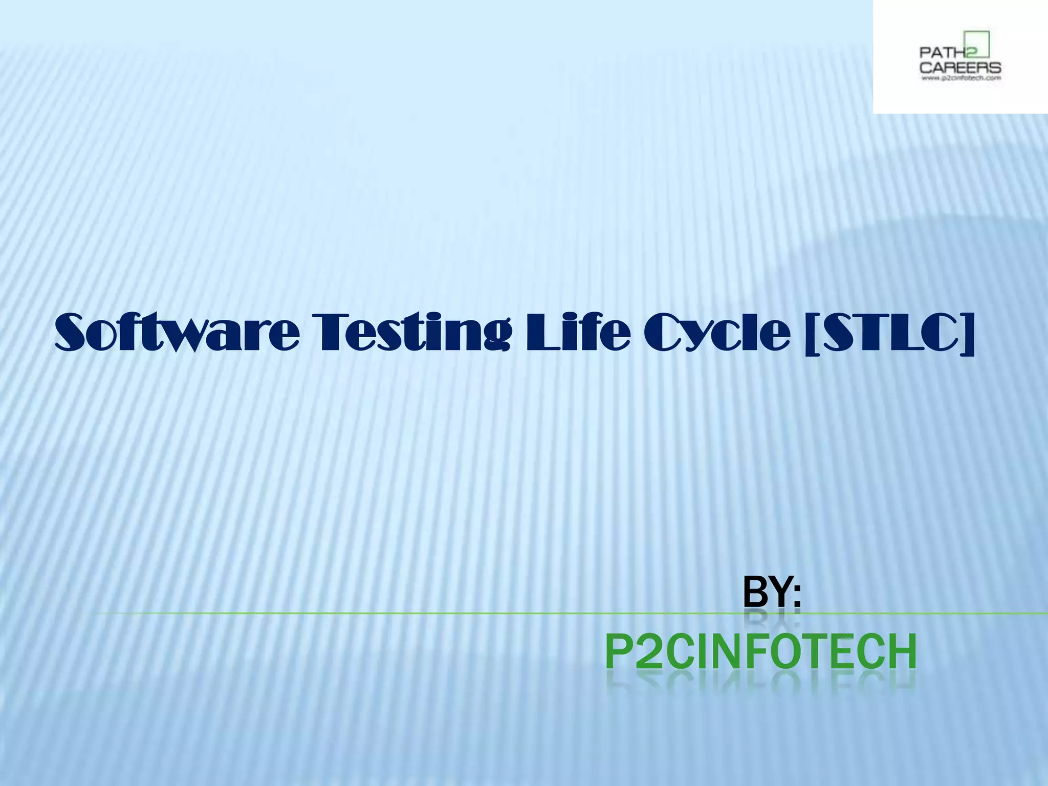 Software testing life cycle | PPTX
