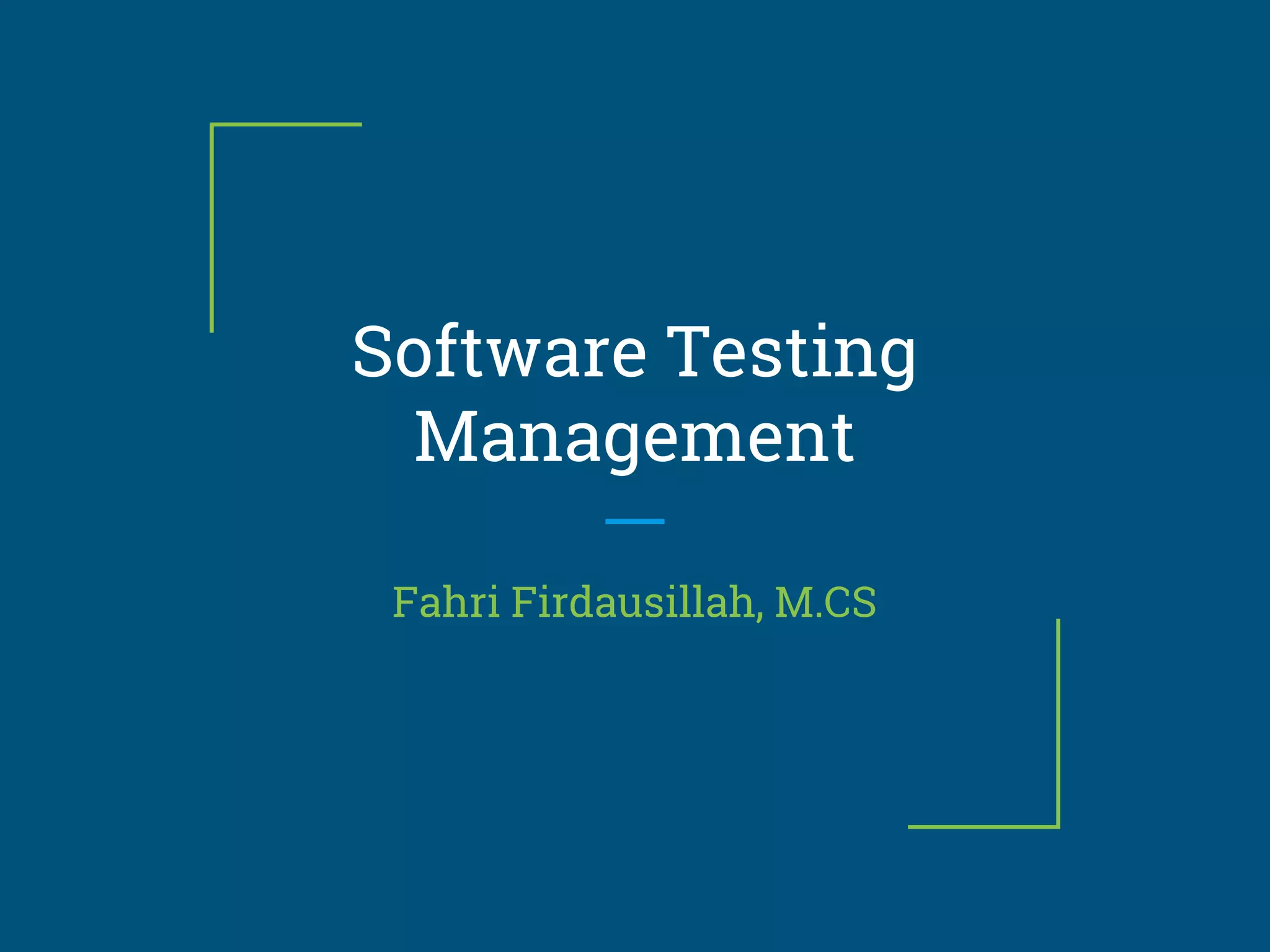 Software testing management | PPT
