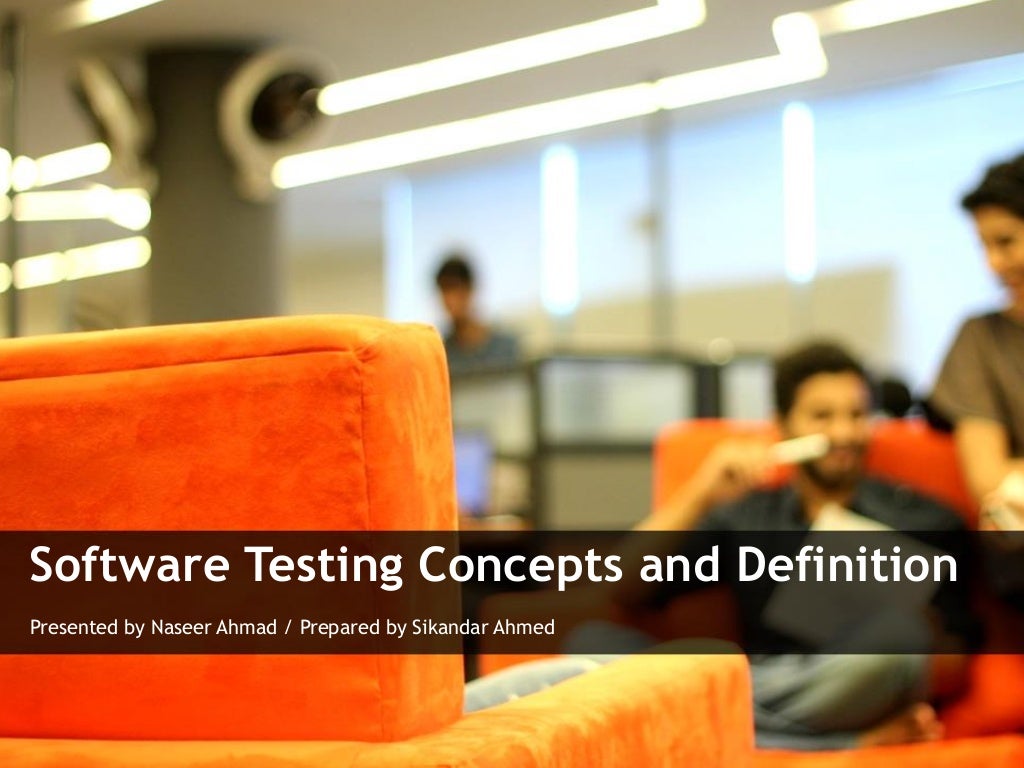 Software testing methods, levels and types Software testing methods, levels and types
