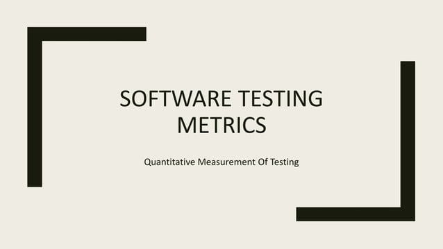 Software Testing Metrics | PPTX | Computer Software and Applications ...
