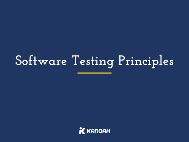 Software Testing Principles | PPT