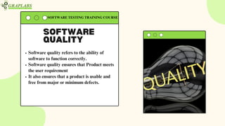 Software Testing And Software Quality By GrapLabs | PPT