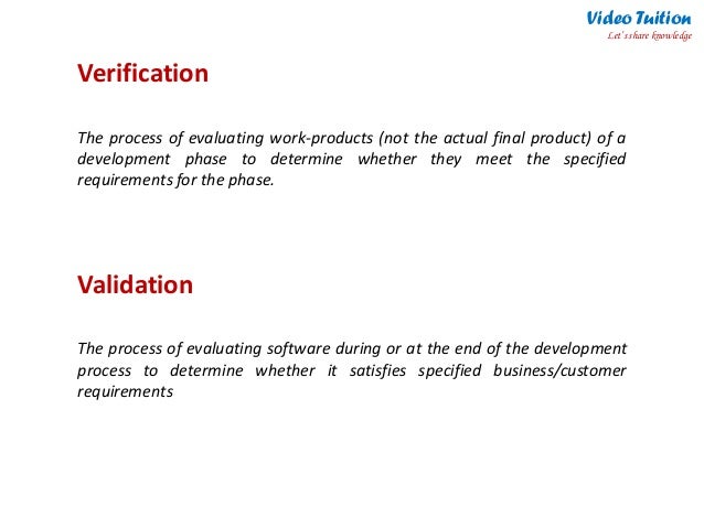 Software Testing Terminologies - Verification & Validation: Definitio… Software Testing Terminologies - Verification & Validation: Definitio…
