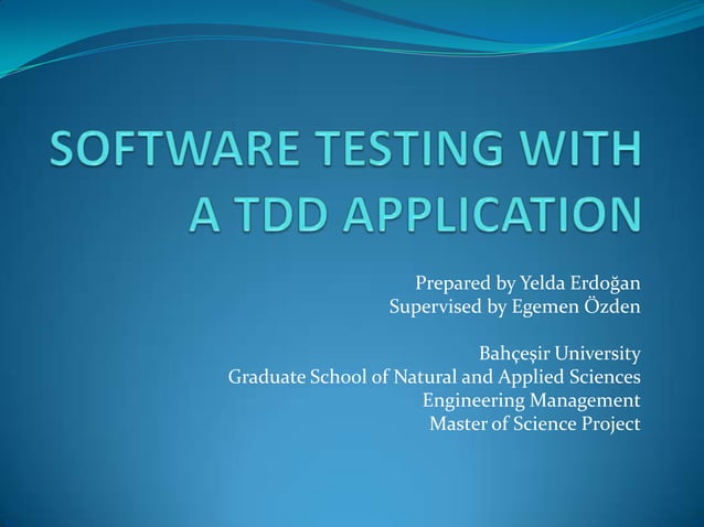 Software Testing with a TDD Application | PPT