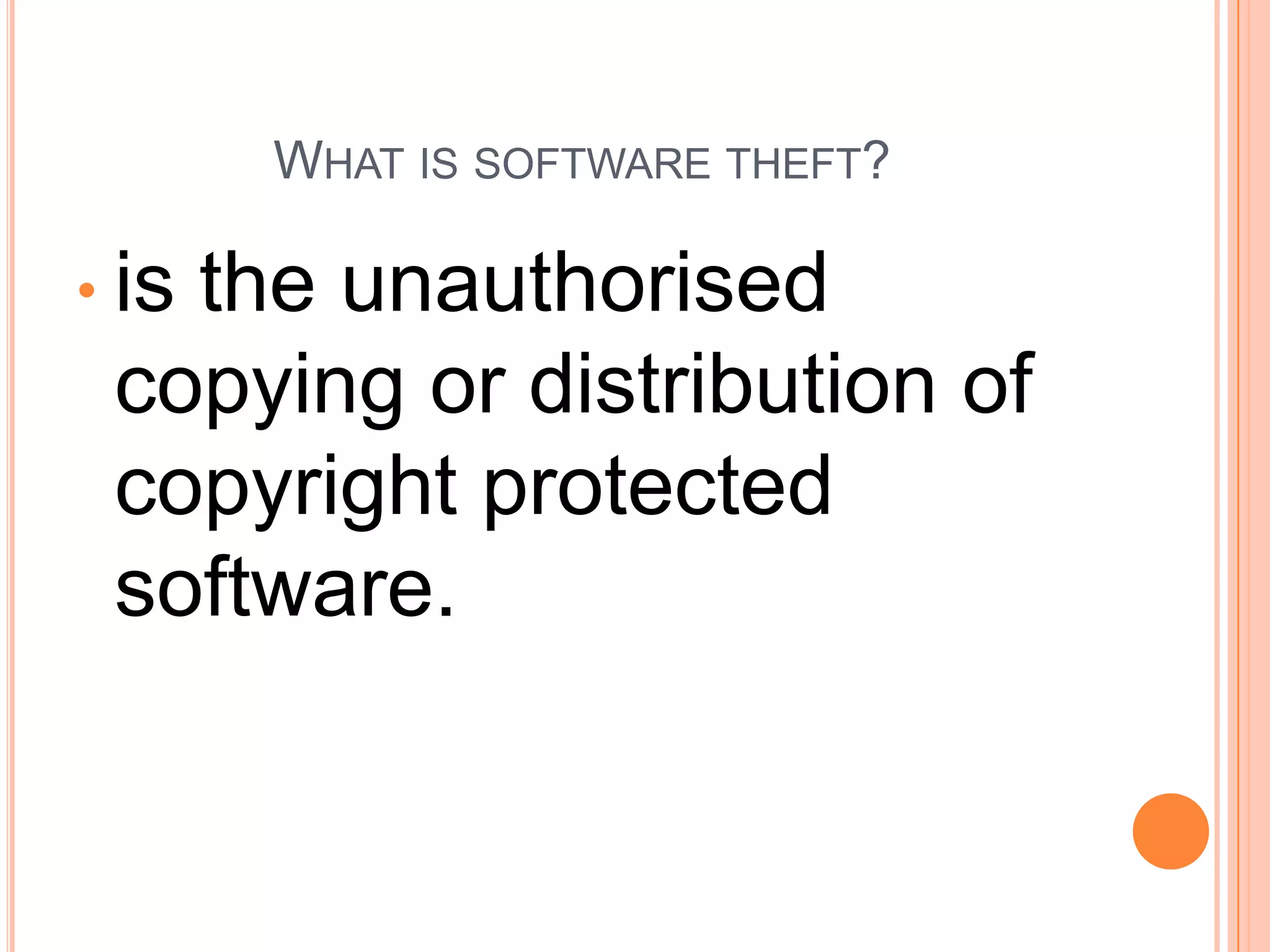 Software theft | PPTX