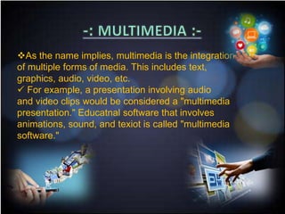 Software use in multmedia | PPTX