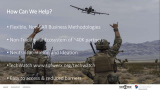 Sofwerx Executive Brief | PPT