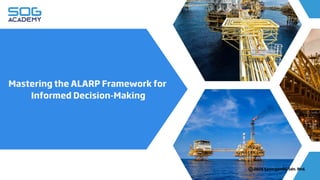 Mastering the ALARP Framework for Informed Decision-Making | PDF