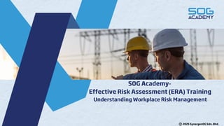 SOG Academy- Effective Risk Assessment (ERA) Training Understanding ...
