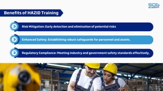 SOG Academy Comprehensive Training in Hazard Identification (HAZID) | PDF