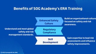 SOG Academy - Effective Risk Assessment (ERA) Training | PPT