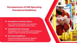 HSE Operating Procedures/Guidelines for a Safe Workplace | PPT