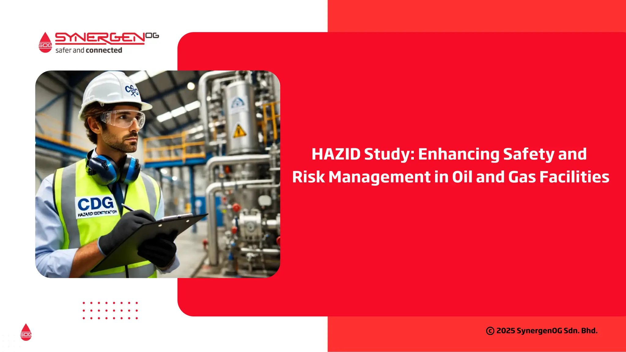 HAZID Study: Enhancing Safety and Risk Management in Oil and Gas ...