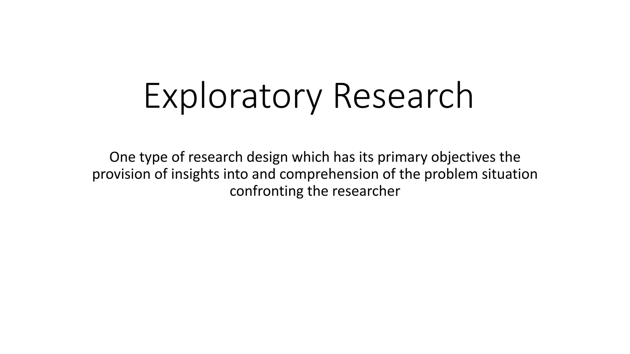 Exploratory Research | PPTX