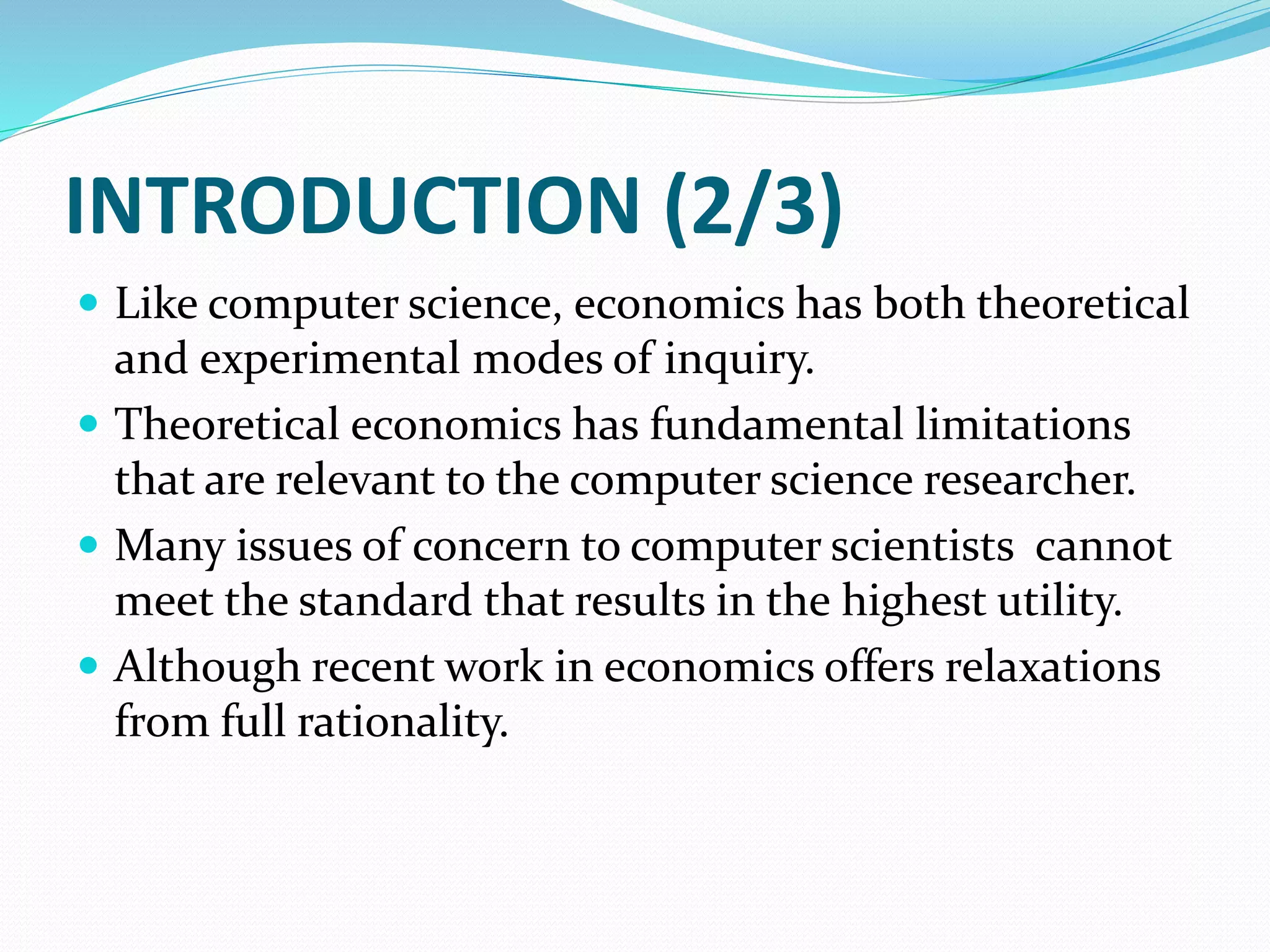 experimental economics and experimental computer science | PPTX