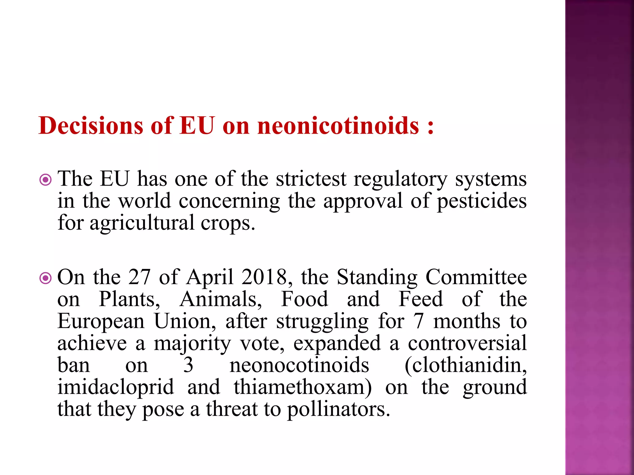Neonicotinoids and Their Current Status | PPTX