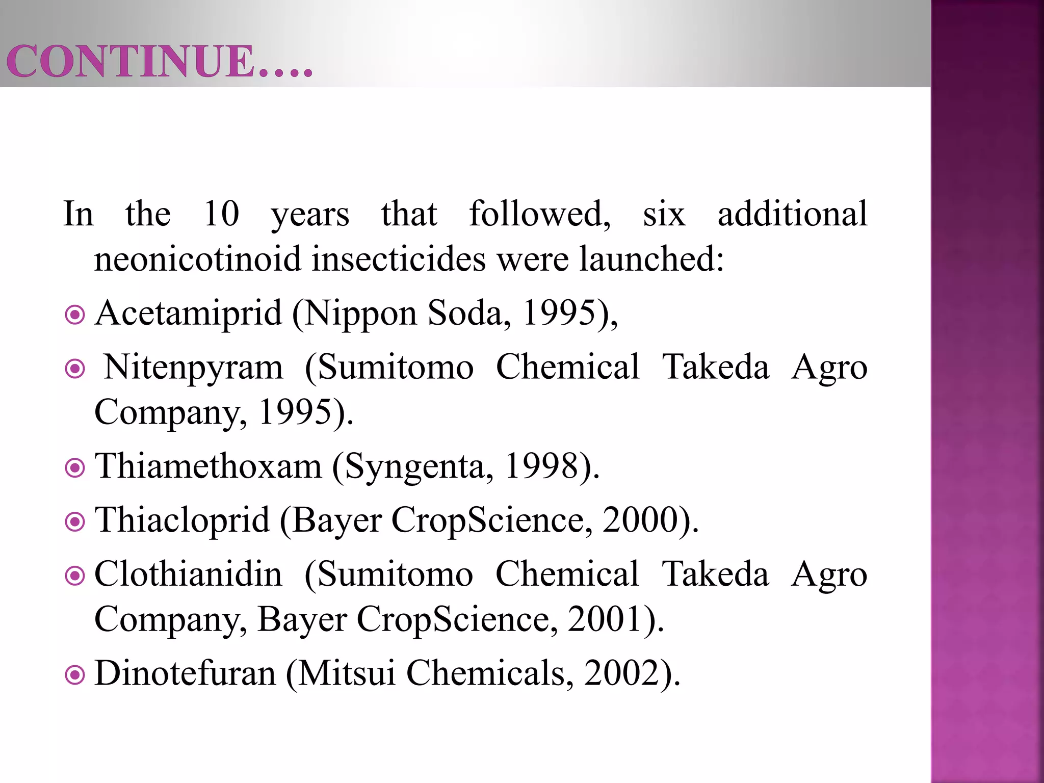 Neonicotinoids and Their Current Status | PPTX | Brain and Nervous ...