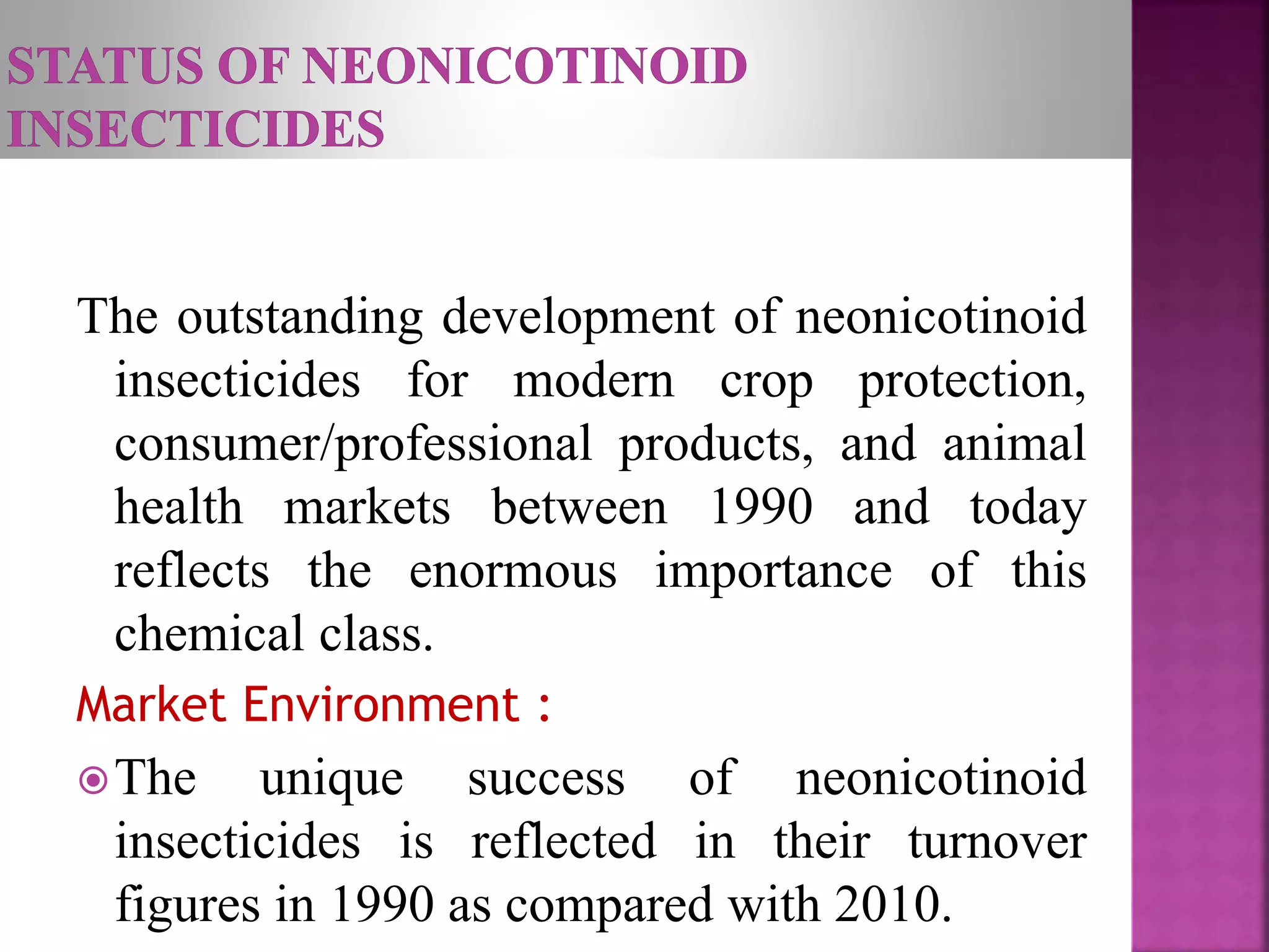 Neonicotinoids and Their Current Status | PPTX