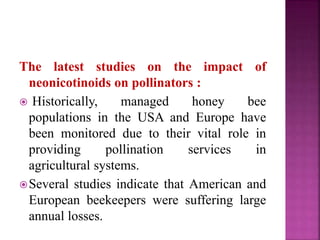 Neonicotinoids and Their Current Status | PPTX