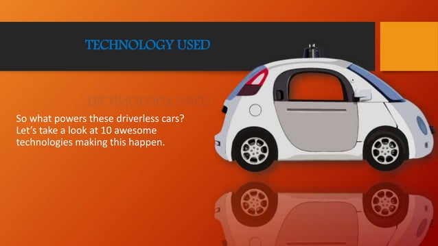 Google Self Driving Car System | PPTX | Auto Navigation Systems | Auto Technology
