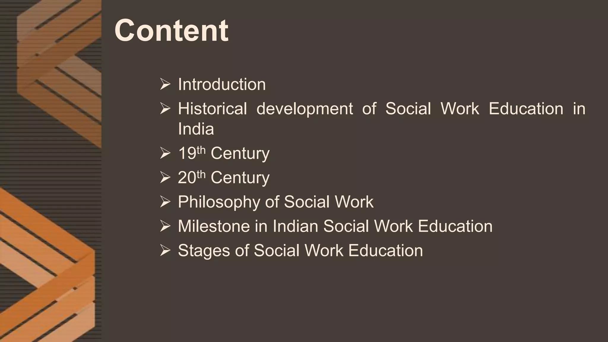 Evolution of Social Work Education in India | PPTX