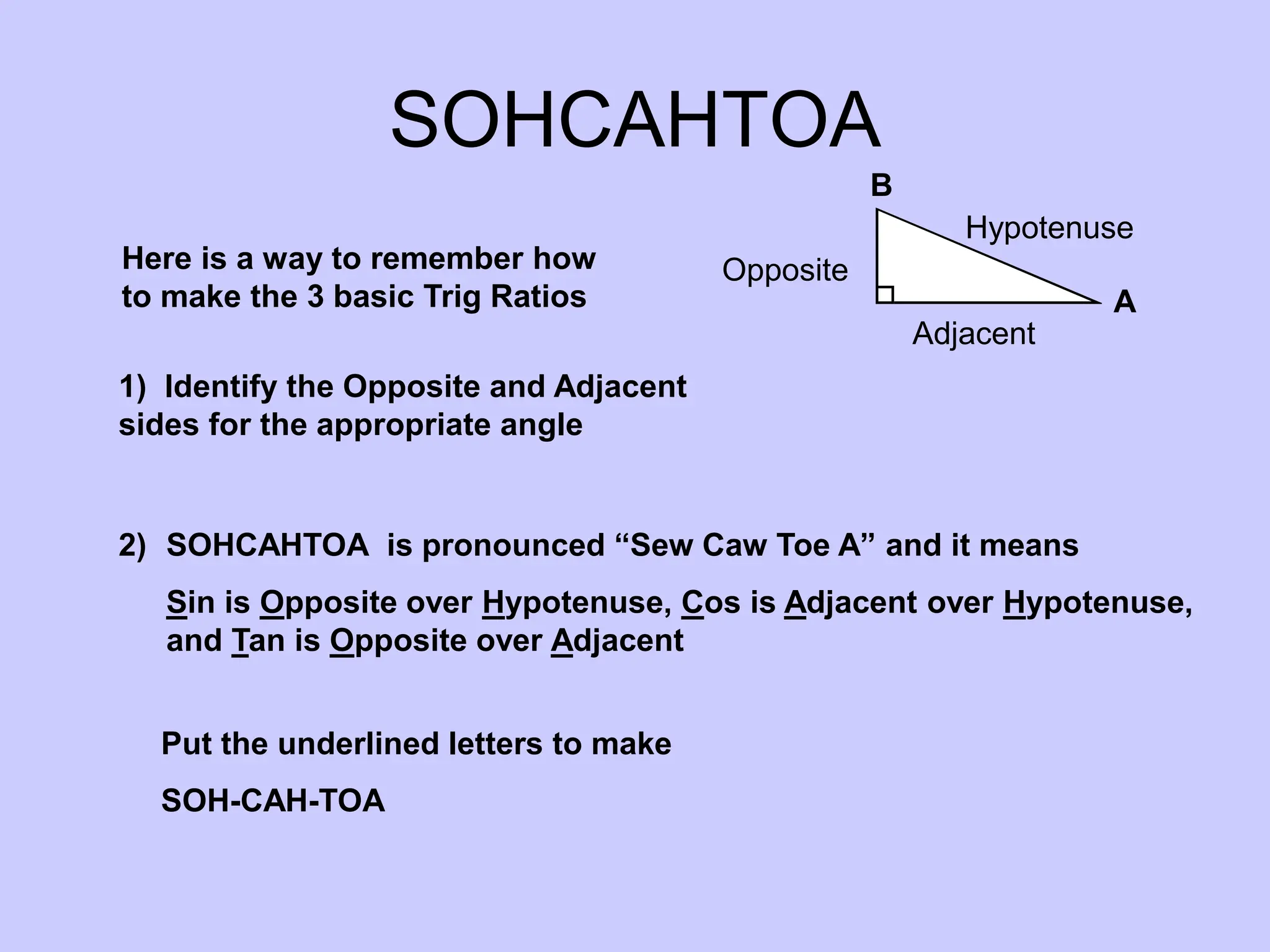 TRIGONOMETRIC RATIOS SOH CAH TOA GRADE 9 | PPT
