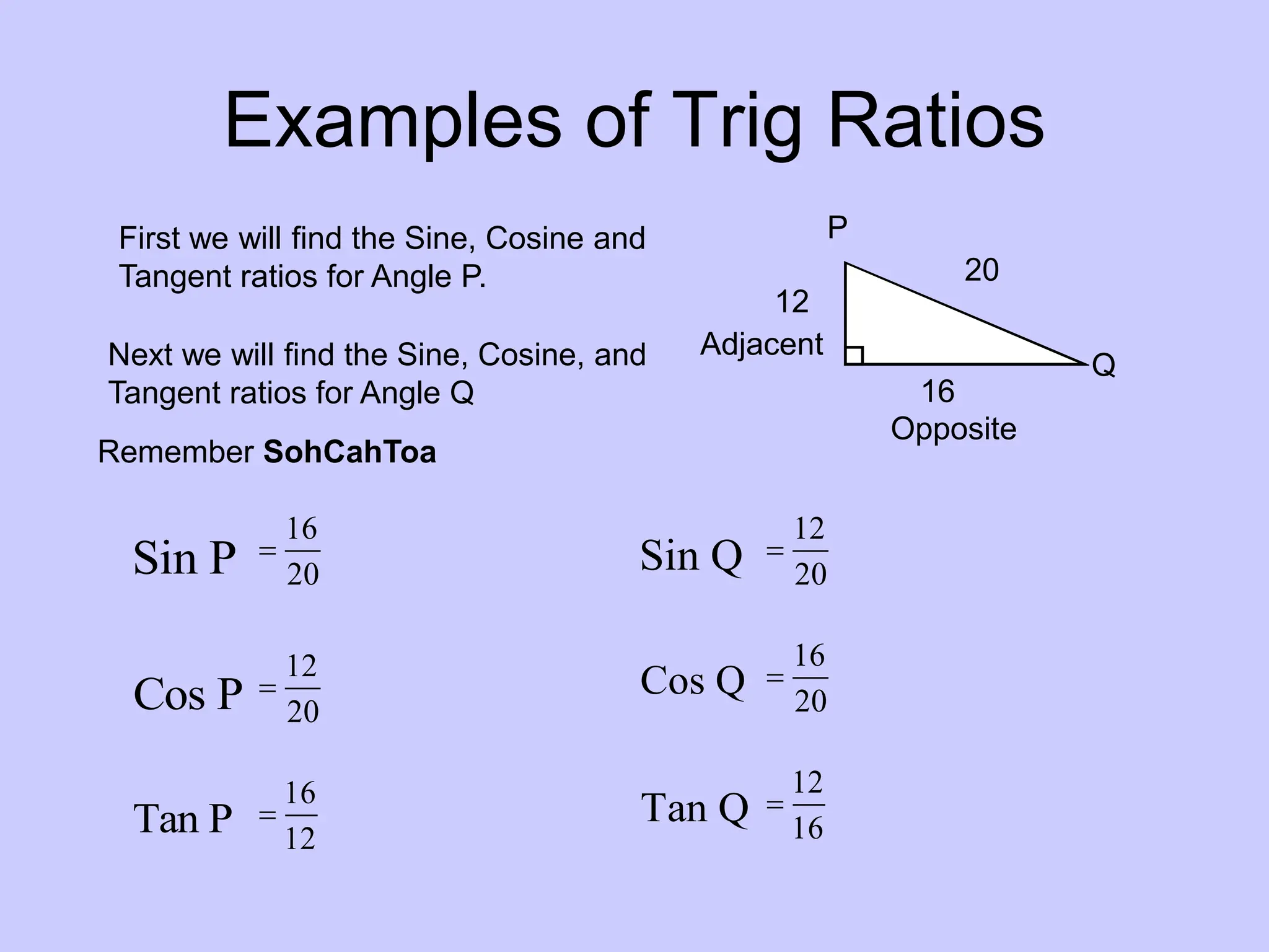 TRIGONOMETRIC RATIOS SOH CAH TOA GRADE 9 | PPT
