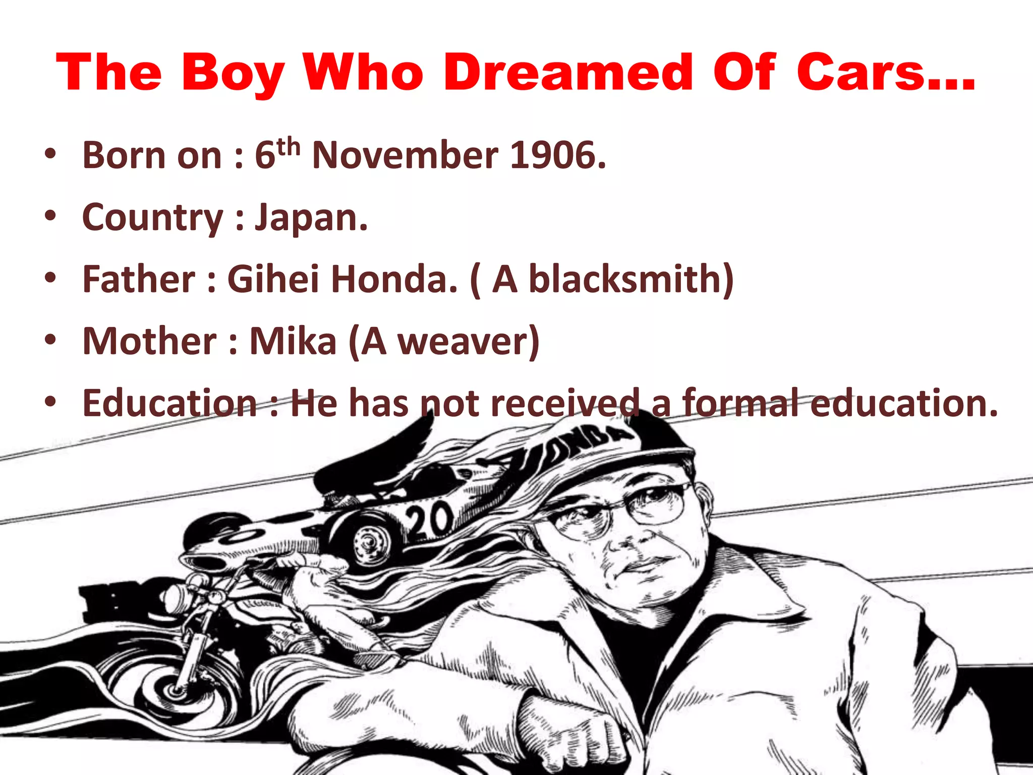 Entrepreneurship (Soichiro honda) | PPTX