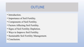 introduction to soil fertility in agriculture | PPTX