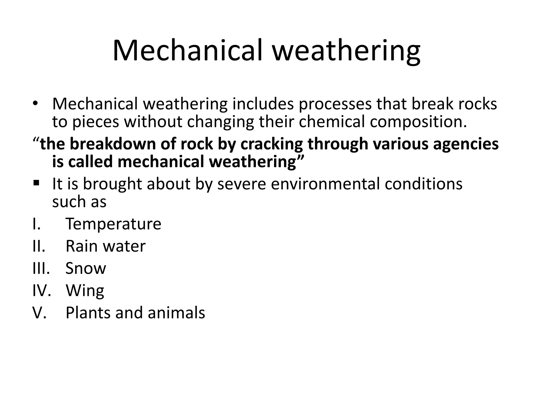 Soil formation by weathering by Tasssanam Naz | PPTX