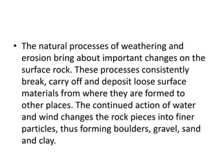 Soil formation by weathering by Tasssanam Naz | PPTX