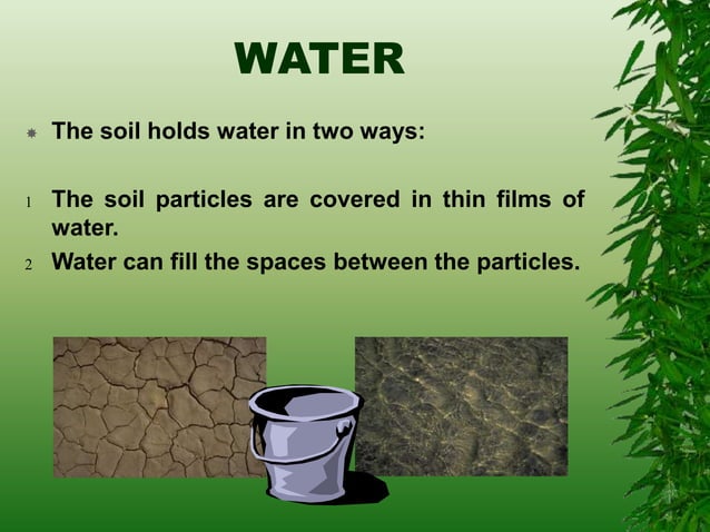 Soil and its characteristics, properties | PPT