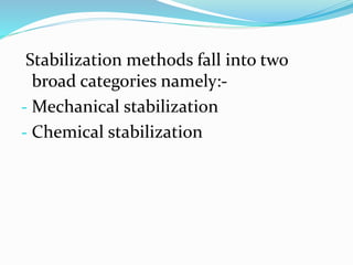Soil stabilization techniques | PPTX
