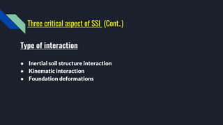 Soil structure interaction | PPTX