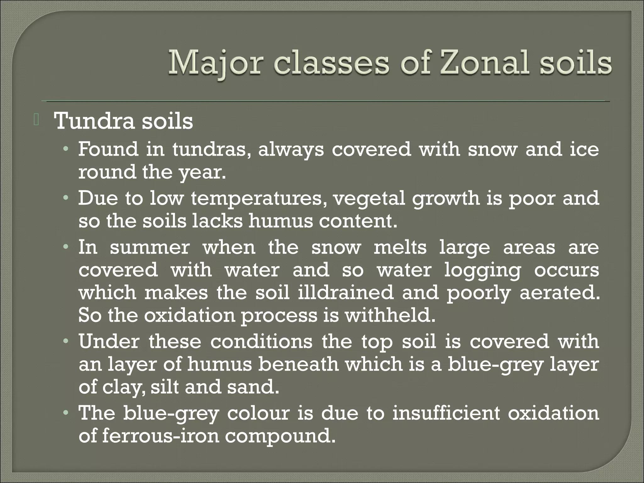 Soil types-1, zonal soil , azonal soil | PPT