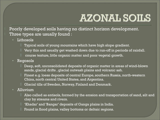 Soil types-1, zonal soil , azonal soil | PPT