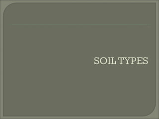 Soil types-1, zonal soil , azonal soil | PPT