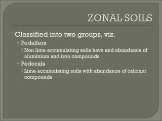 Soil types-1, zonal soil , azonal soil | PPT